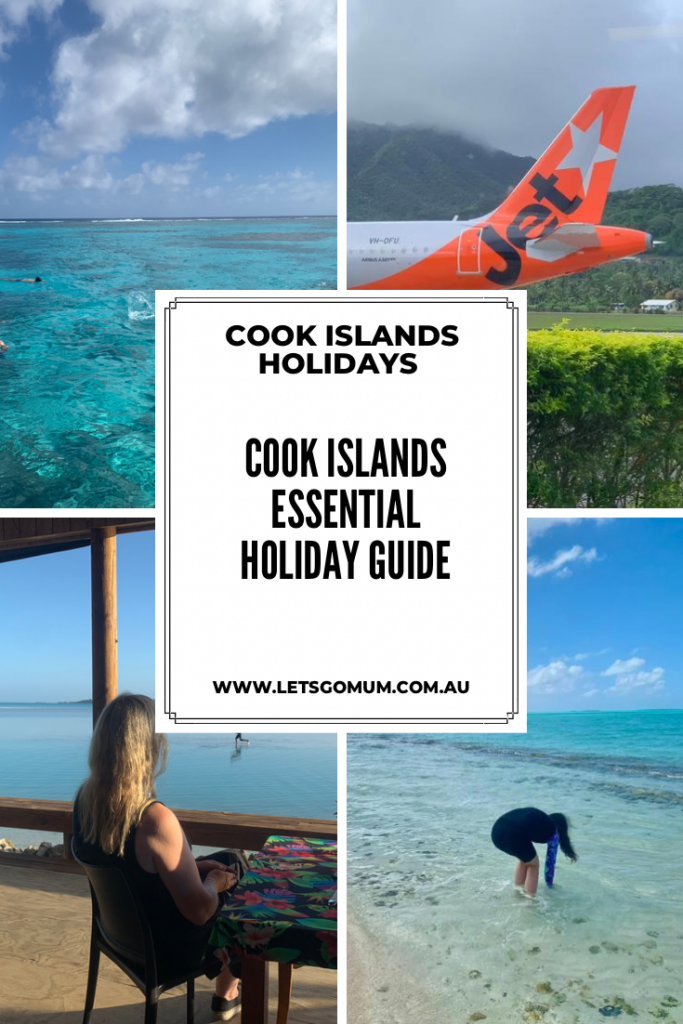 An Australian's essential holiday guide to the Cook Islands! | Let's go Mum