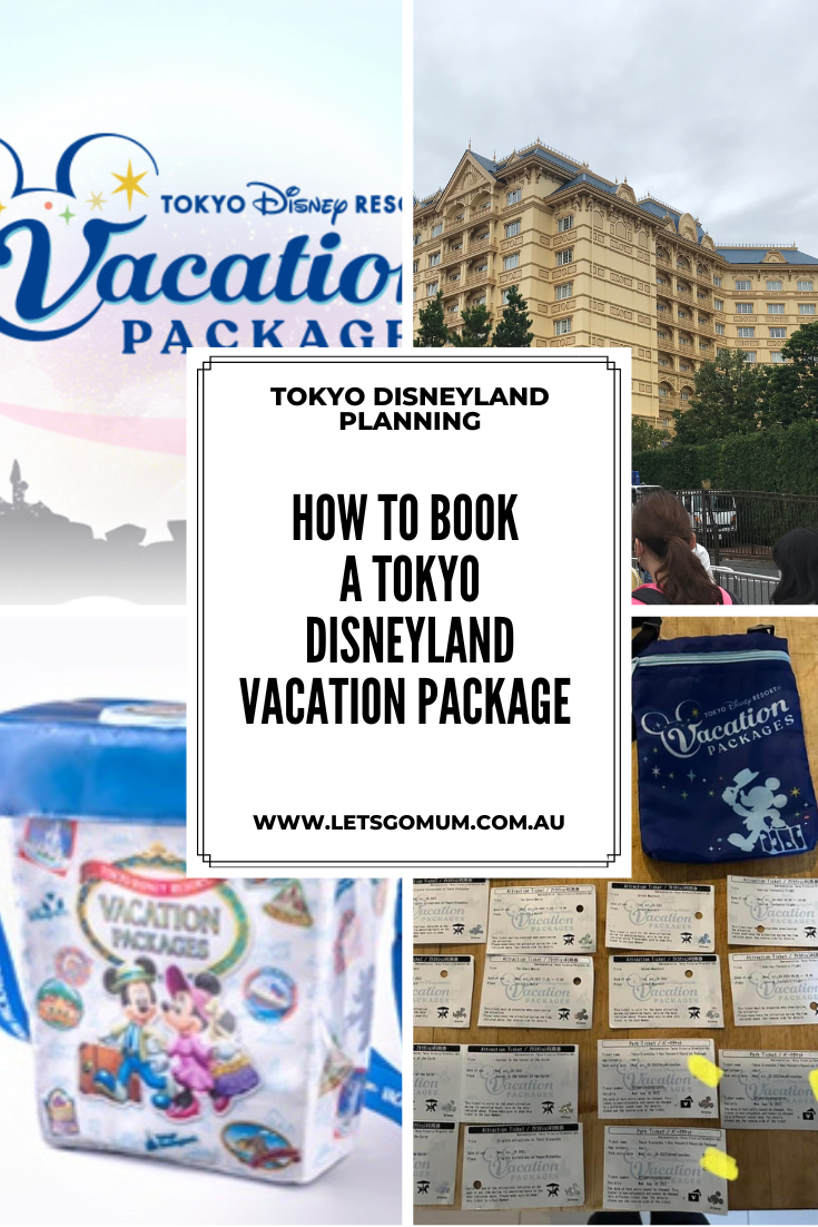 Tokyo Disney Resort Vacation Package booking tips | Let's go Mum